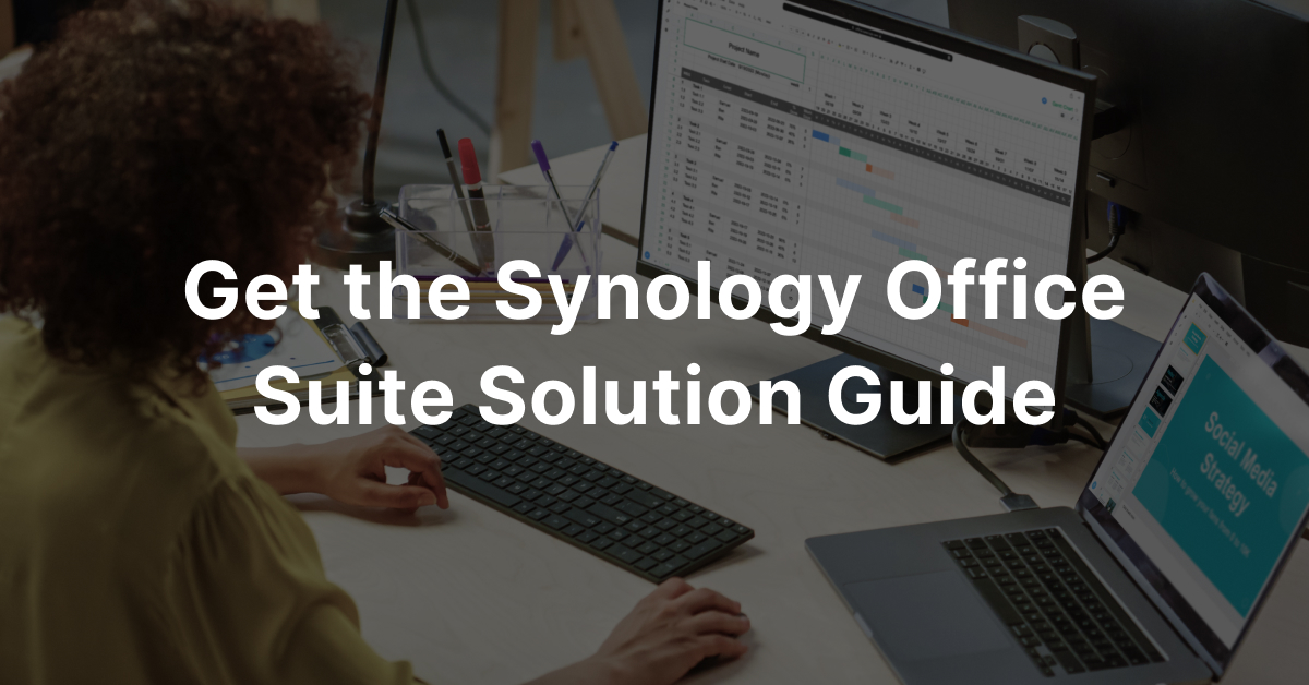 Get the Synology Office Suite Solution Guide